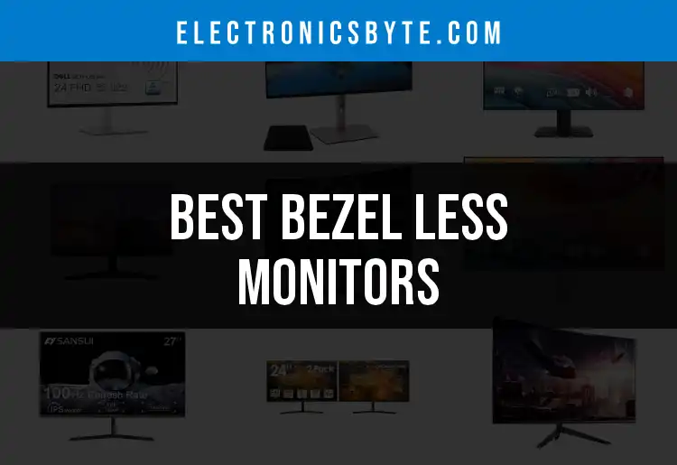 13 Bezel Less Monitors That Redefine Your Viewing Experience