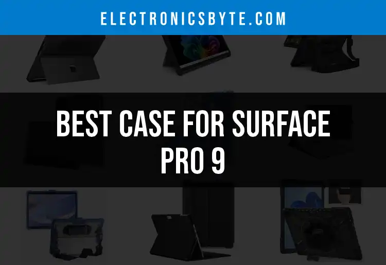 11 Best Cases for Surface Pro 9 to Enhance Your Device