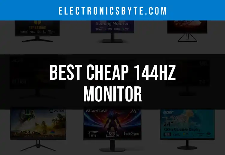 14 Affordable 144Hz Monitors That Impress
