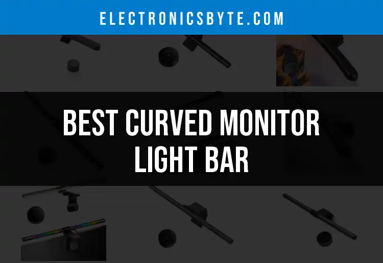 12 Best Curved Monitor Light Bars for Enhanced Viewing