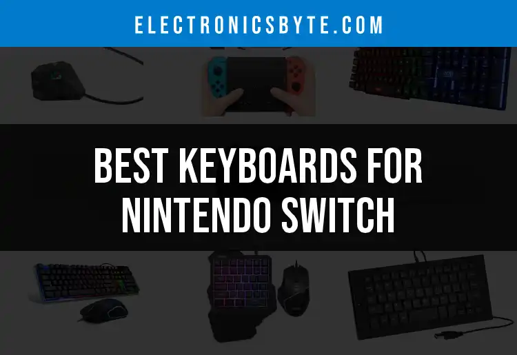 12 Keyboards for Nintendo Switch: The Ultimate Guide