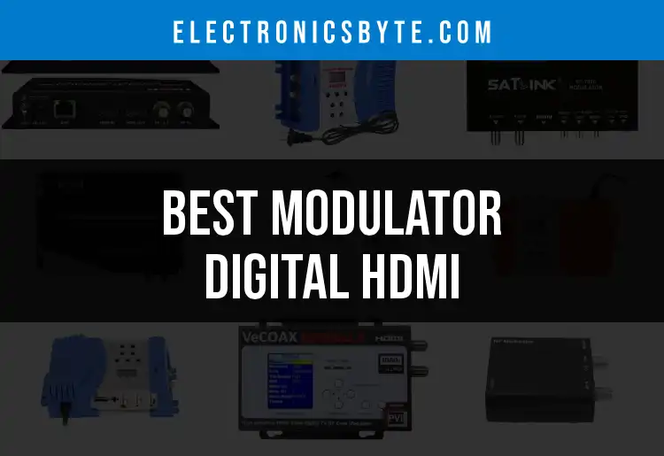 14 Best Modulator Digital HDMI Picks For Your Setup