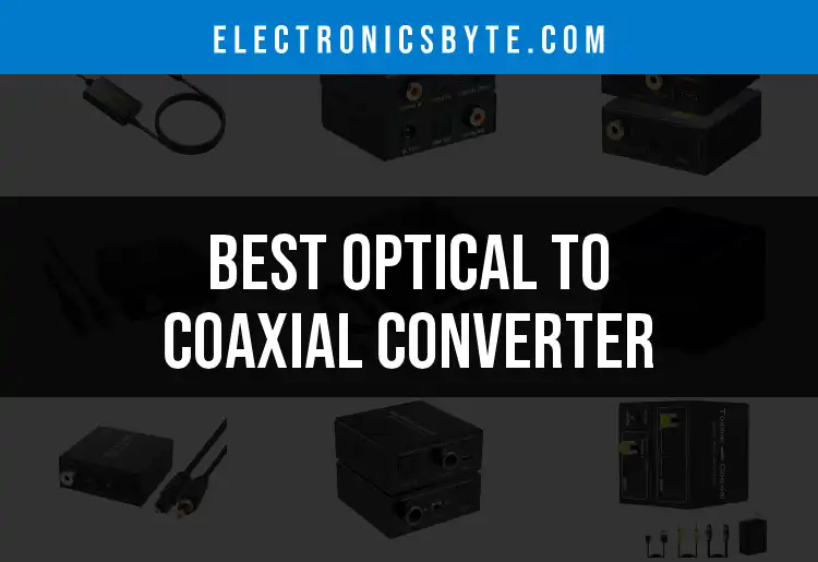 The 13 Best Optical to Coaxial Converters to Buy Now