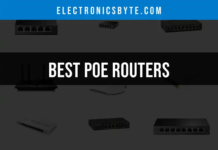 15 Best Poe Routers for Seamless Connectivity