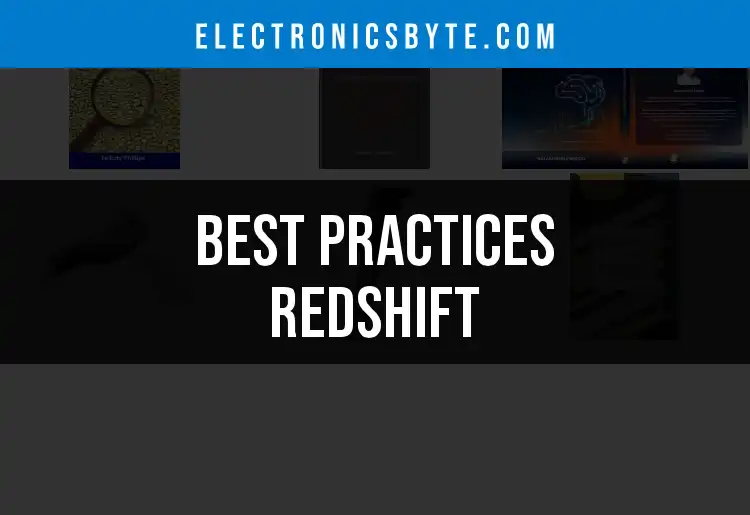 6 Essential Practices for Optimizing Redshift Performance