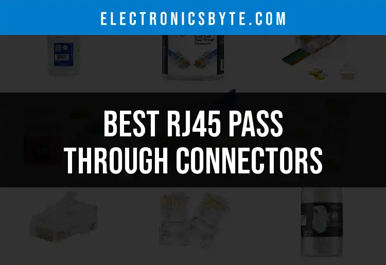 Top 10 RJ45 Pass Through Connectors You Need to Know