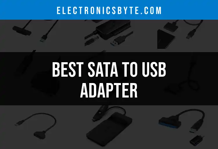 12 Best SATA to USB Adapters For Effortless Connectivity