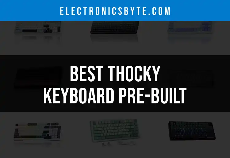 11 Thocky Keyboard Pre-Built Options You Can't Miss
