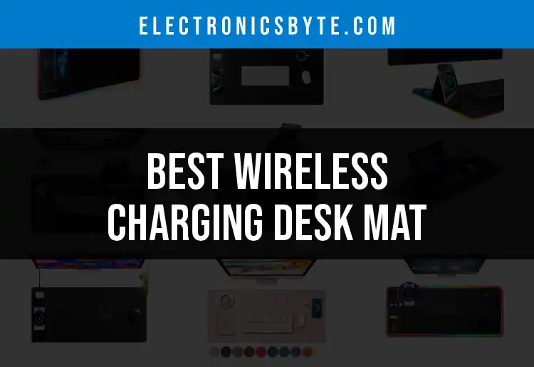 12 Exceptional Wireless Charging Desk Mats for Every Need